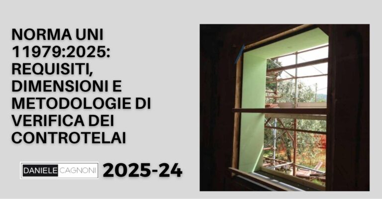 Norma UNI 11979:2025: requisiti, dimensioni e metodologie di verifica ...
